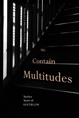 We Contain Multitudes by Jason Wee
