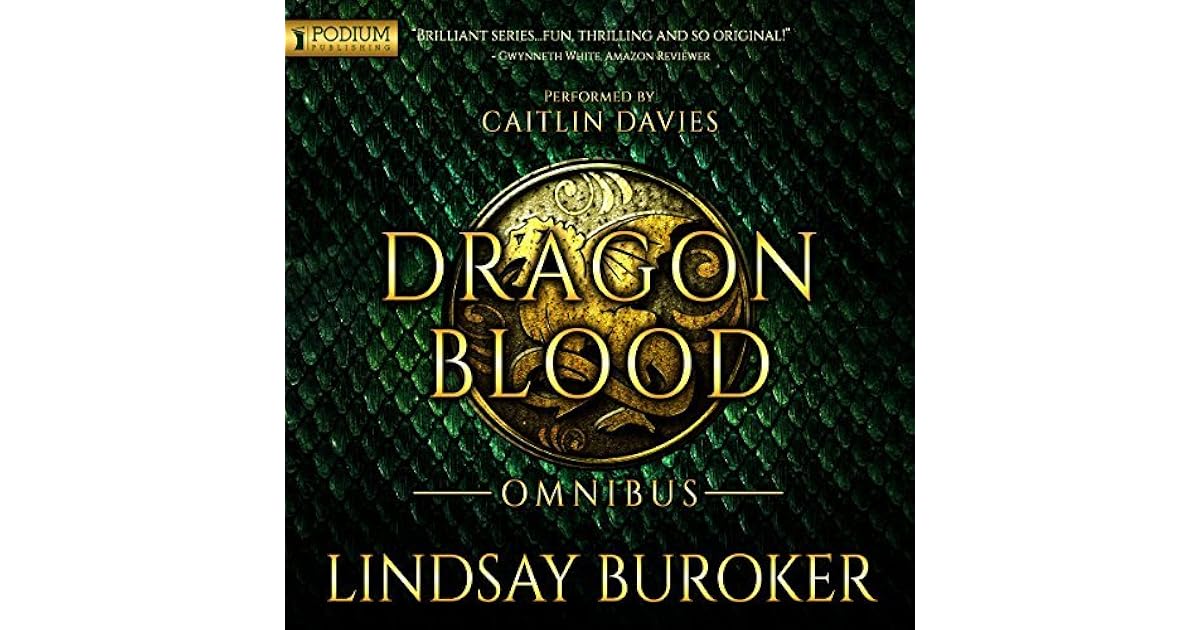 Dragon Blood Omnibus by Lindsay Buroker