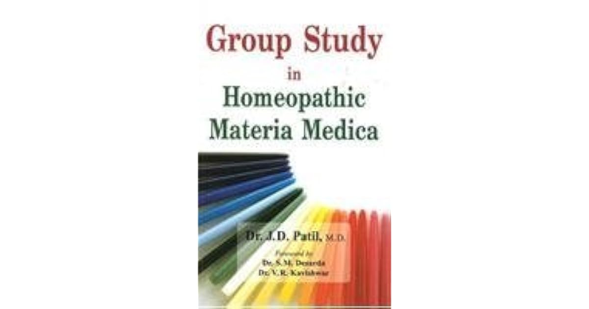 Group Study in Homeopathic Materia Medica by J.D. Patil