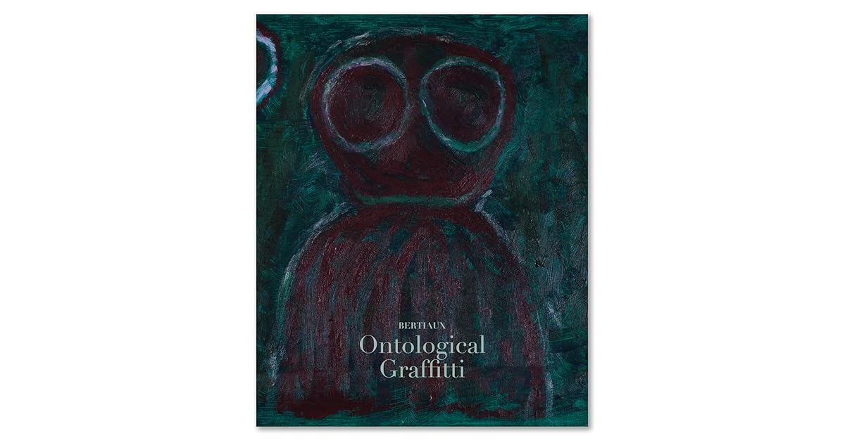 Ontological Graffiti by Michael Bertiaux