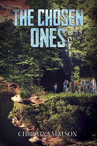The Chosen Ones by Christina Matson