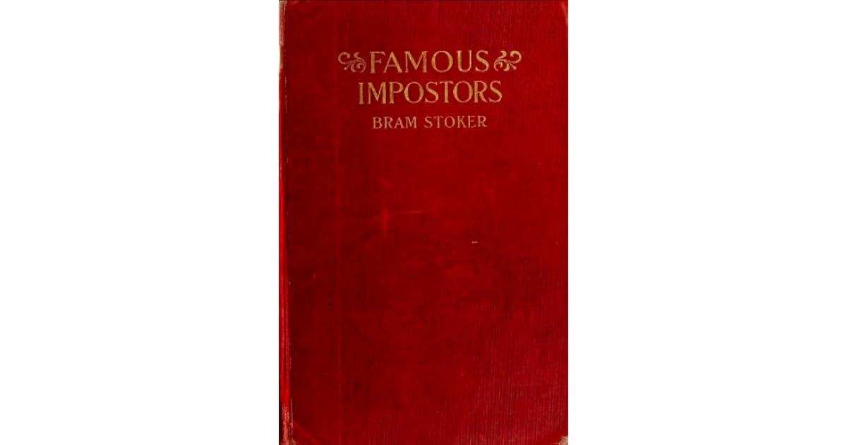 Famous Impostors by Bram Stoker
