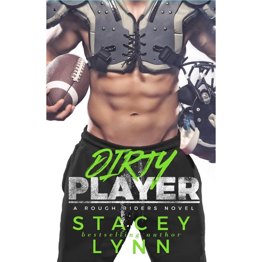 Dirty Player by Stacey Lynn — Reviews, Discussion, Bookclubs, Lists