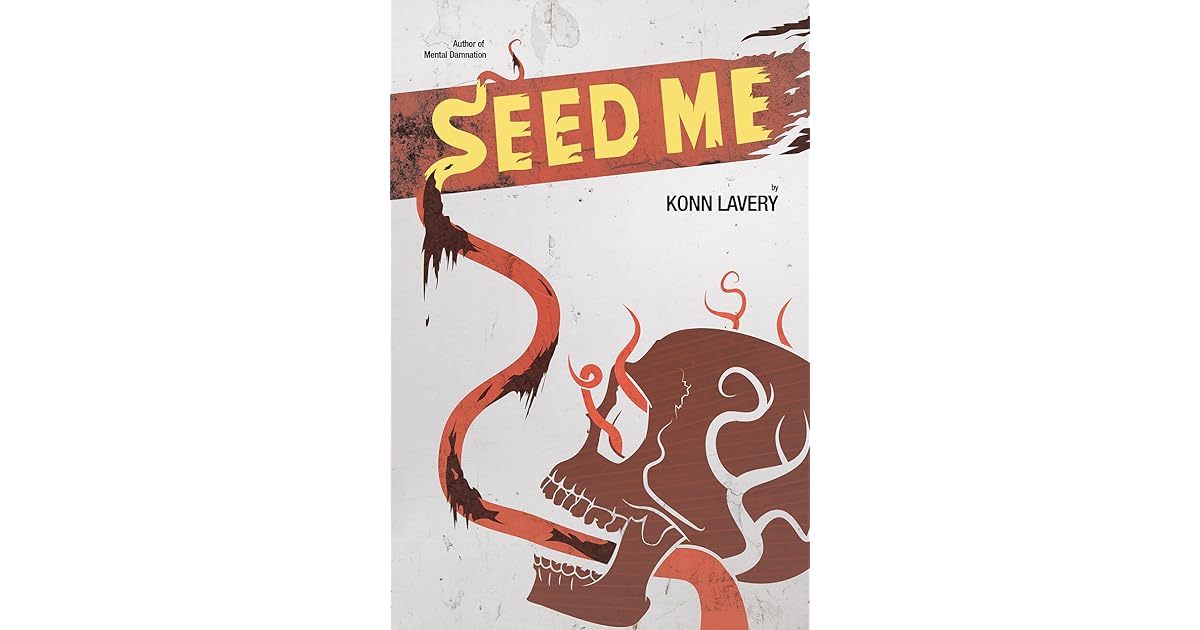 Seed Me by Konn Lavery