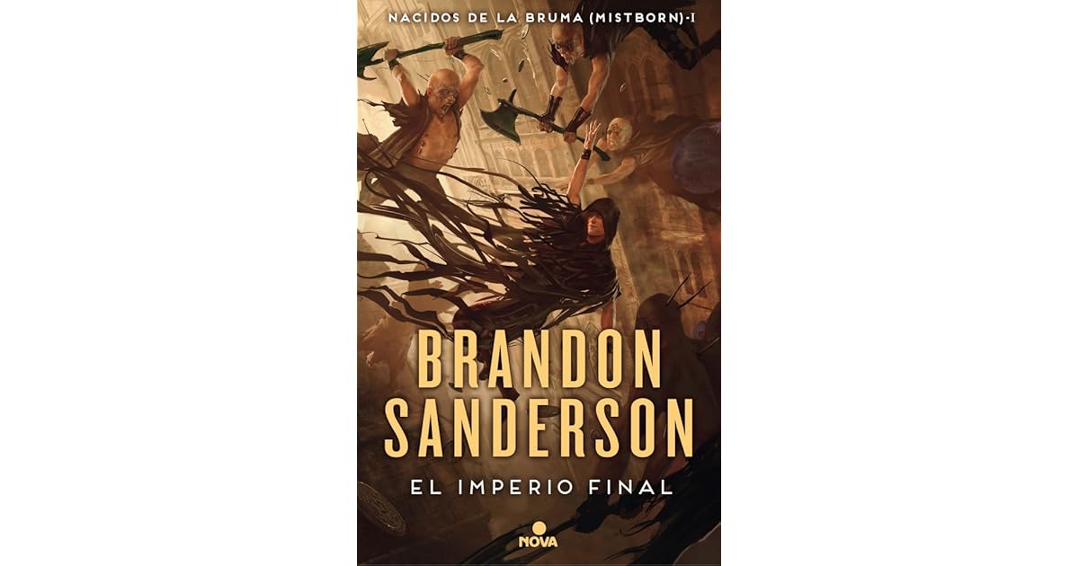 El imperio final (Mistborn, #1) by Brandon Sanderson