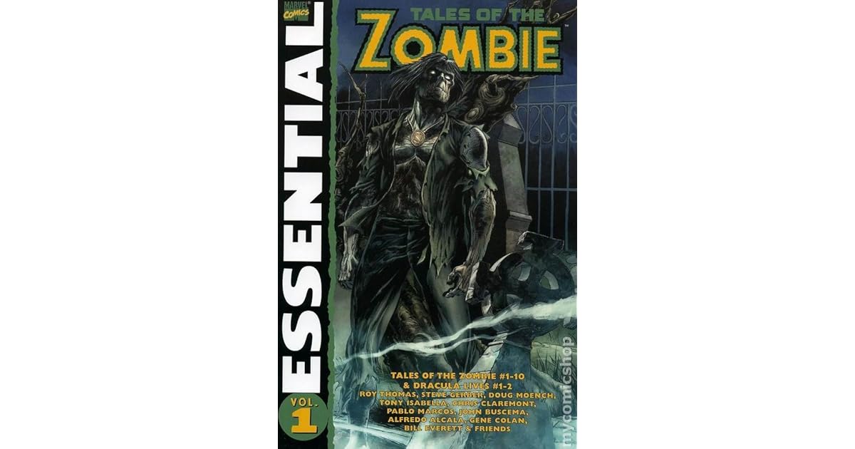 Essential Tales of the Zombie, Vol. 1 by Steve Gerber