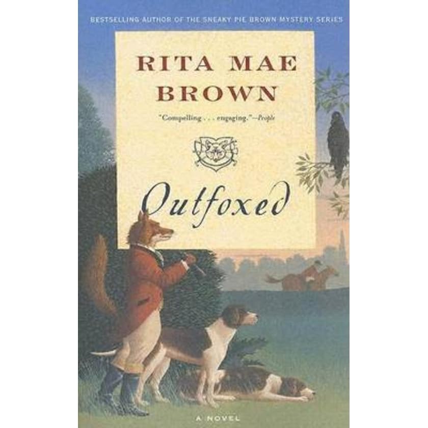 Outfoxed ("Sister" Jane, #1) by Rita Mae Brown — Reviews, Discussion ...