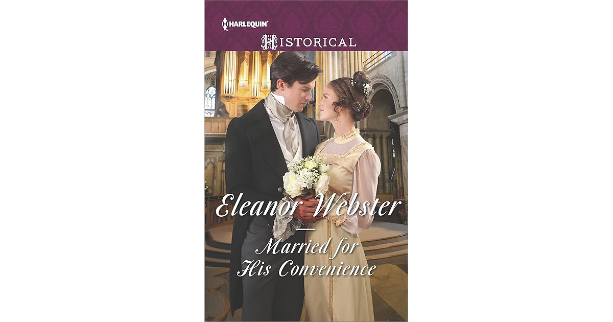 Married for His Convenience by Eleanor Webster