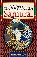 Bushido: The Soul of Japan. A Classic Essay on Samurai Ethics by Inazō ...