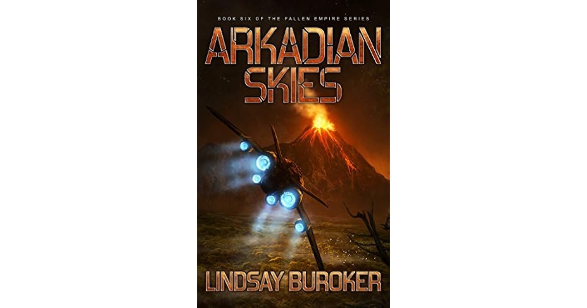 Arkadian Skies (Fallen Empire, #6) by Lindsay Buroker