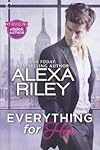 Rags to Riches Series by Alexa Riley