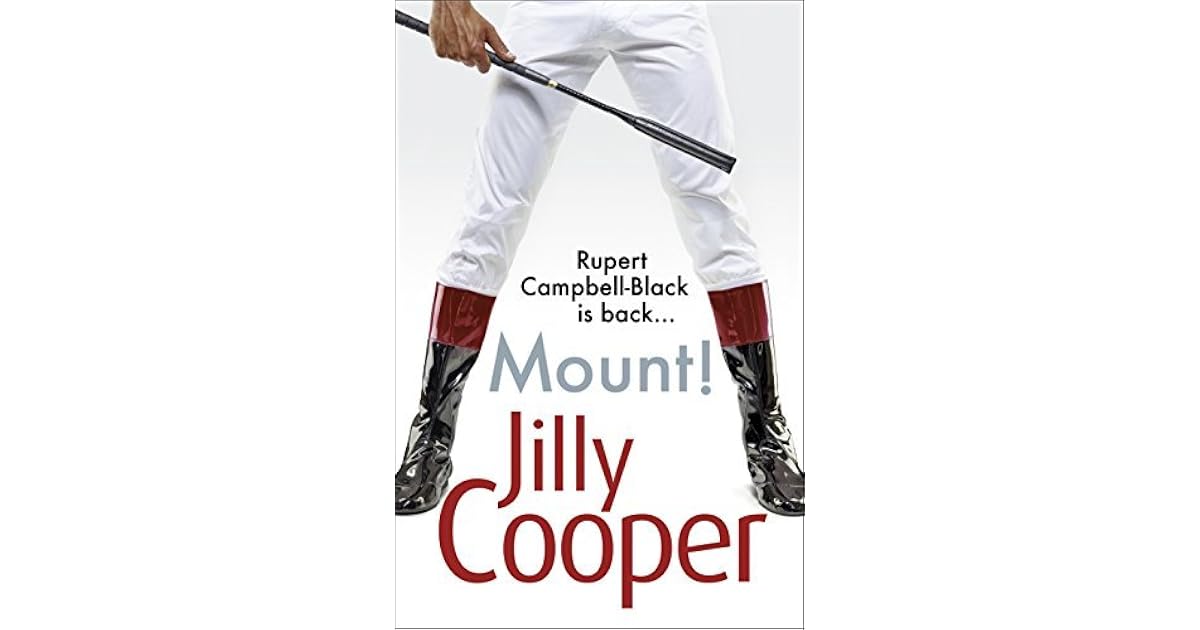 Mount! (Rutshire Chronicles #10) by Jilly Cooper