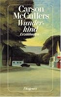 Wunderkind by Carson McCullers
