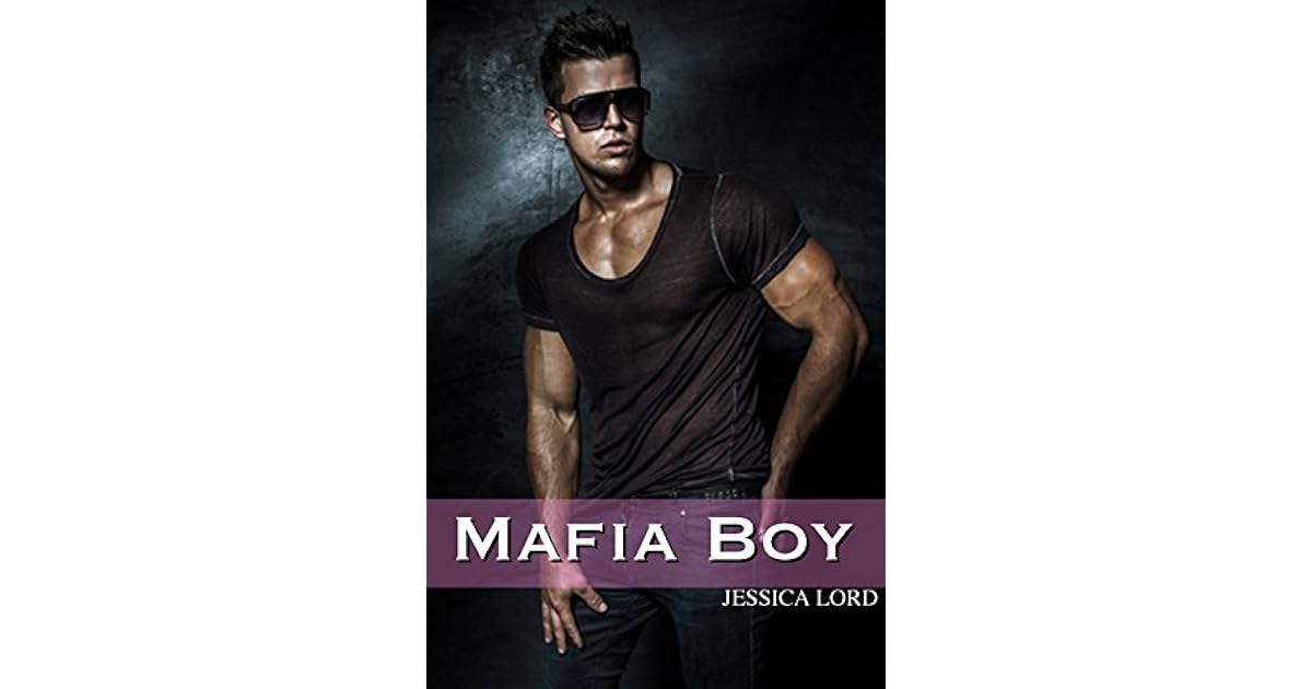 Mafia Boy by Jessica Lord