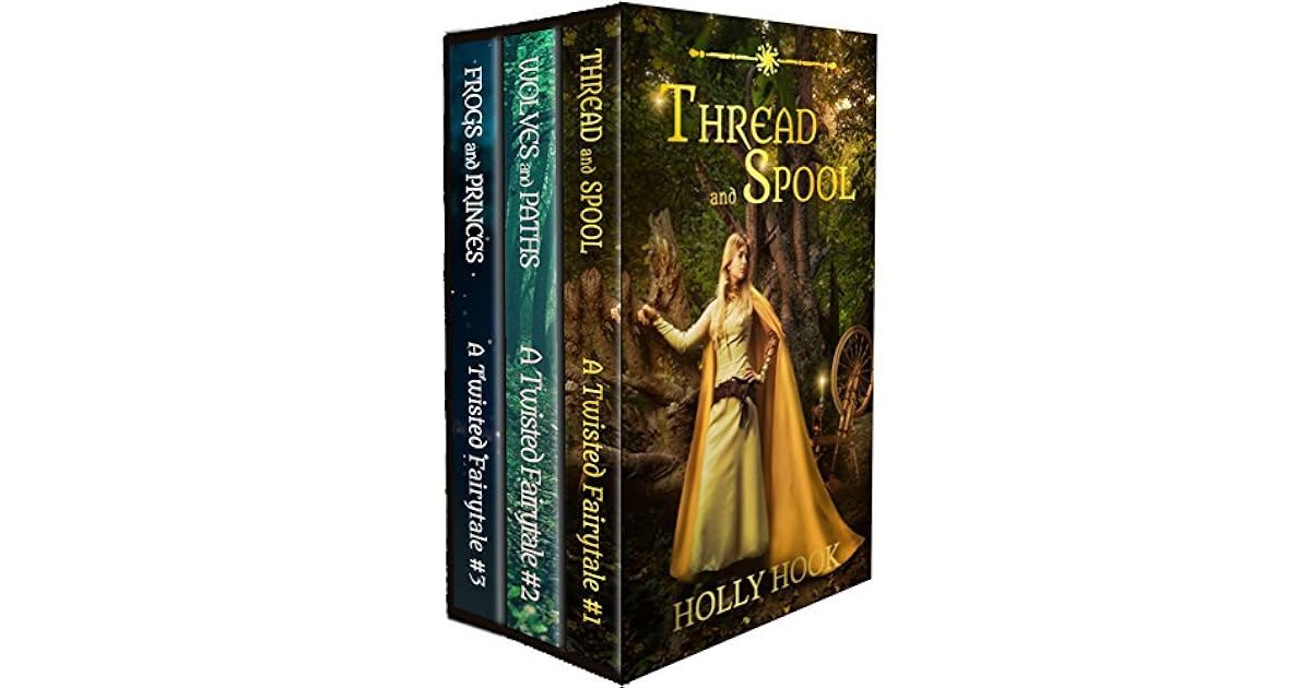 A Twisted Fairy Tale Boxed Set, #1-3 by Holly Hook