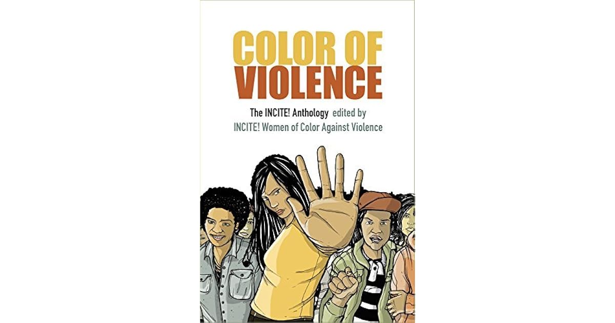 Color of Violence: The INCITE! Anthology by Incite! Women of Color ...