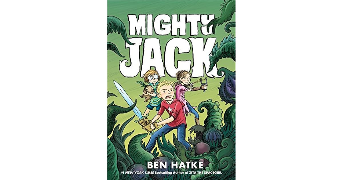 Mighty Jack by Ben Hatke