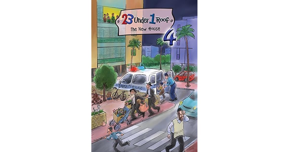 23 Under 1 Roof - Vol. 4: The New House by R. Rappaport