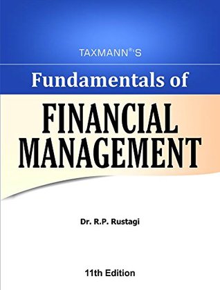 Fundamentals of Financial Management by R.P. Rustagi