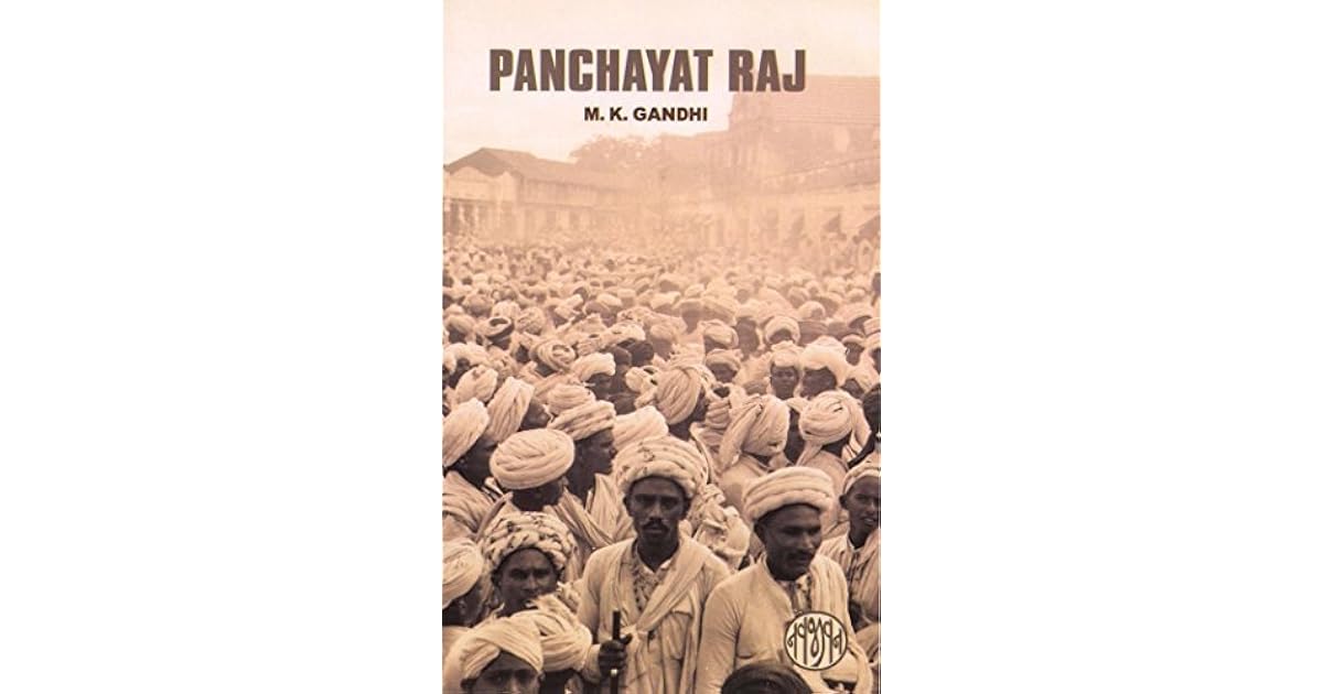 Panchayat Raj by Mahatma Gandhi