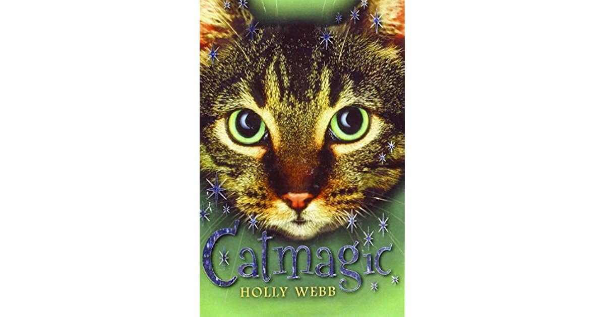 Cat Magic by Holly Webb
