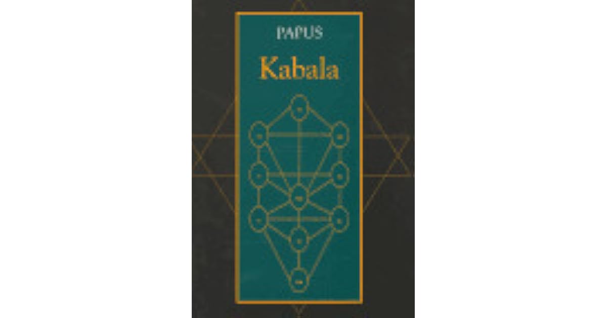 Kabala: Praktická kabala, kabala a magie, invokace by Papus