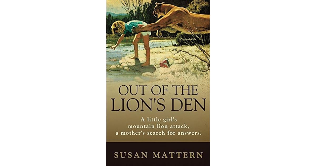 Out of the Lion's Den by Susan Mattern