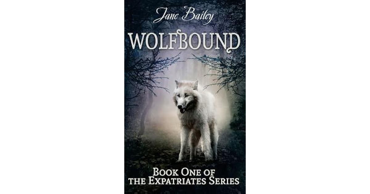 Wolfbound by Jane Bailey