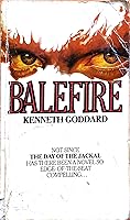 Balefire by Ken Goddard