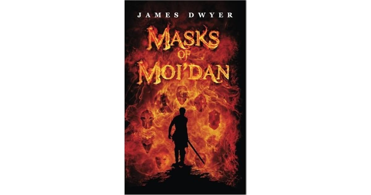 Masks of Moi'dan by James Dwyer
