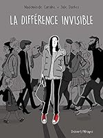 La Différence invisible by Julie Dachez