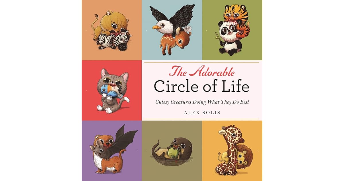 The Adorable Circle of Life: A Cute Celebration of Savage Predators and ...