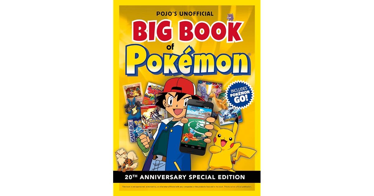 Pojo's Unofficial Big Book of Pokemon by Triumph Books