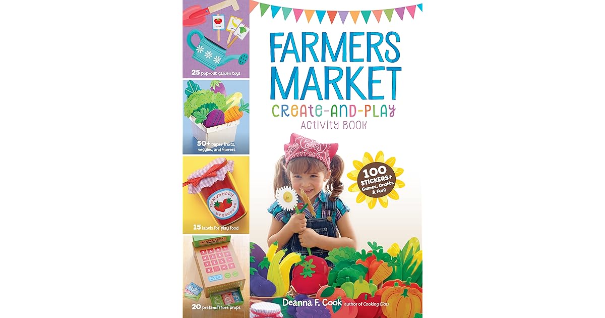 Let's Play Farmers Market Activity Book: 100 Stickers + Games, Crafts ...