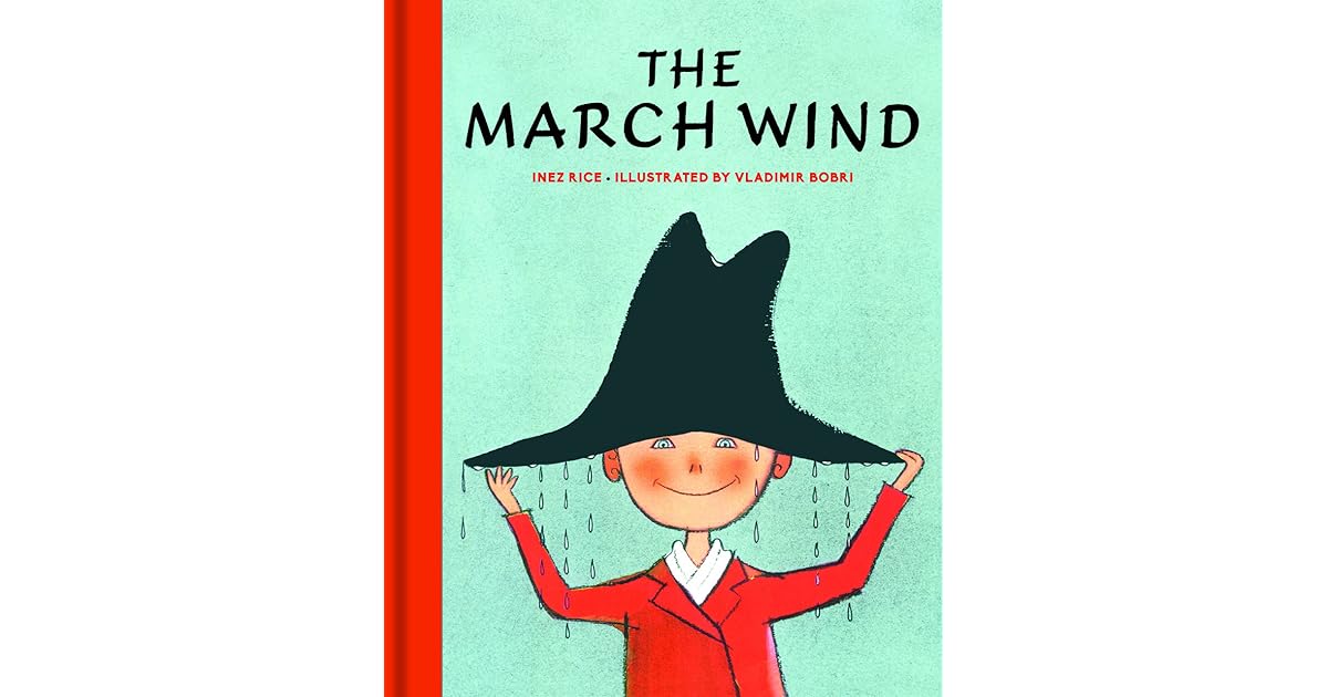 The March Wind by Inez Rice