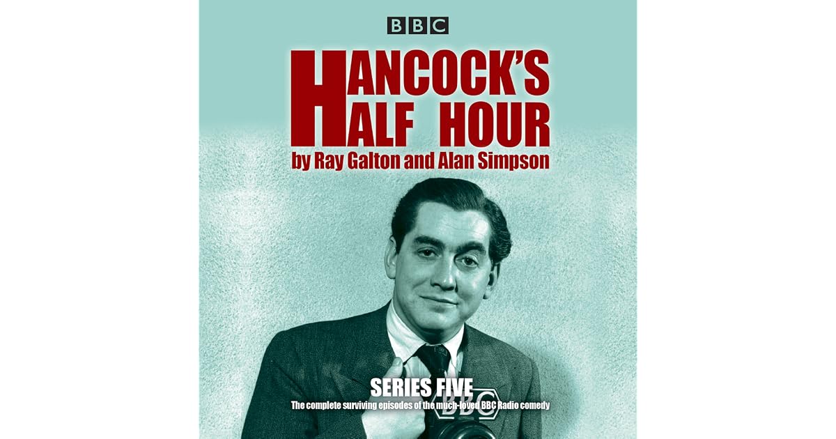 Hancock's Half Hour: Series 5: 20 episodes of the classic BBC Radio ...