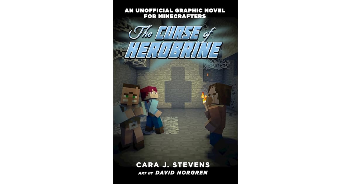 Chasing Herobrine by Cara J. Stevens