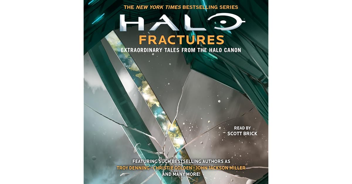 Halo: Fractures - Extraordinary Tales from the Halo Canon by Tobias S ...