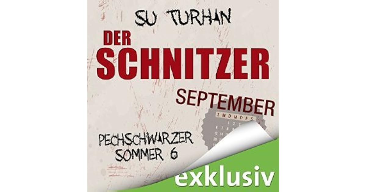 Der Schnitzer. September by Su Turhan