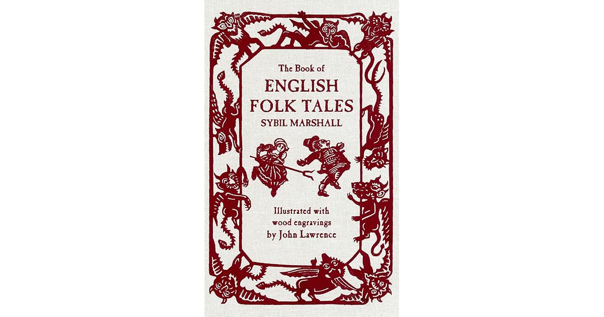 The Book of English Folk Tales by Sybil Marshall