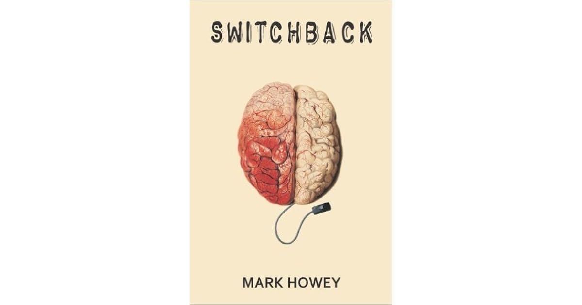 Switchback by Mark Howey
