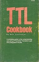 TTL Cookbook by Donald E. Lancaster