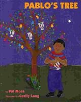Pablo's Tree by Pat Mora