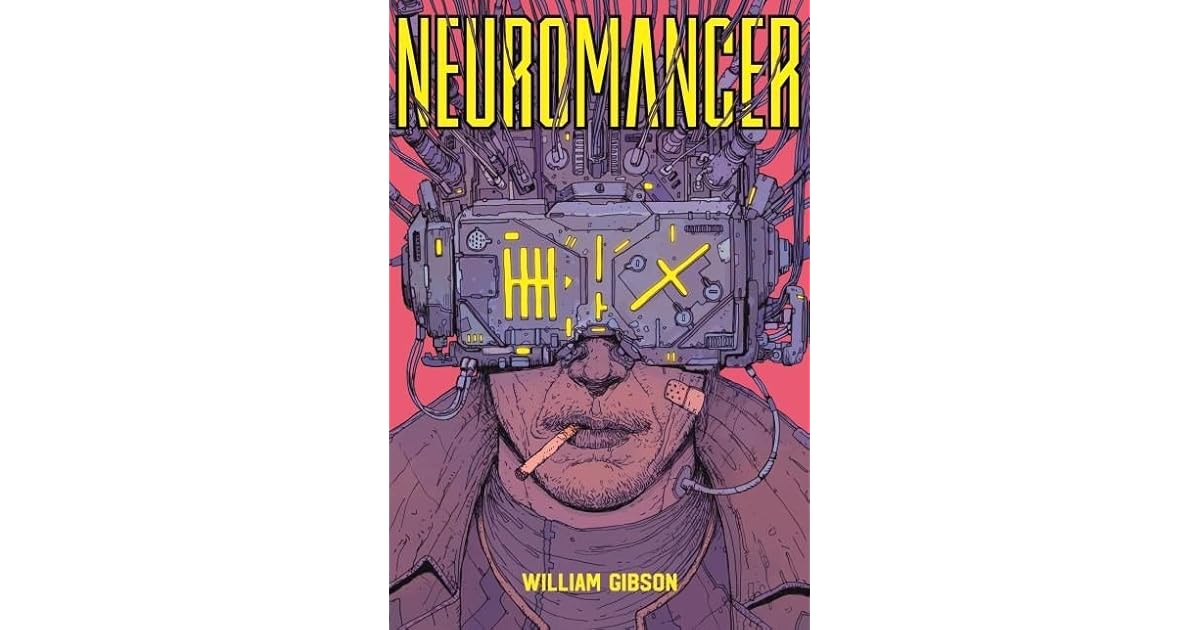 Neuromancer (Sprawl, #1) by William Gibson