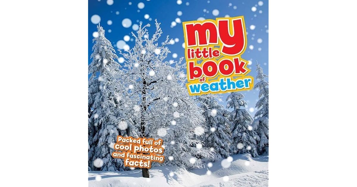 My Little Book of Weather by Claudia Martin