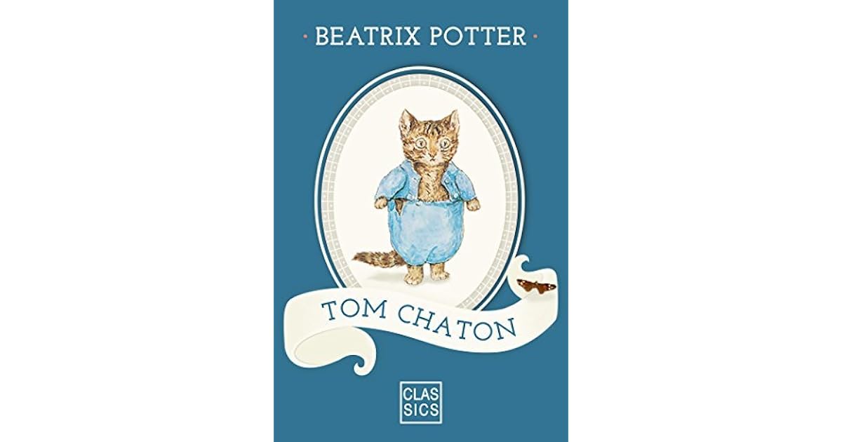 Tom Chaton by Beatrix Potter