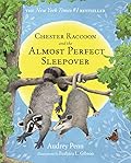 Chester the Raccoon Series by Audrey Penn