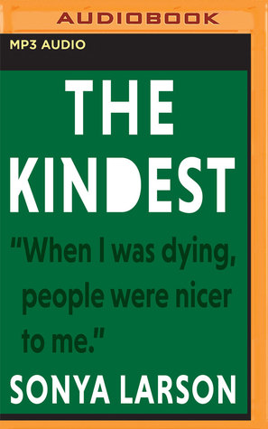 The Kindest by Sonya Larson