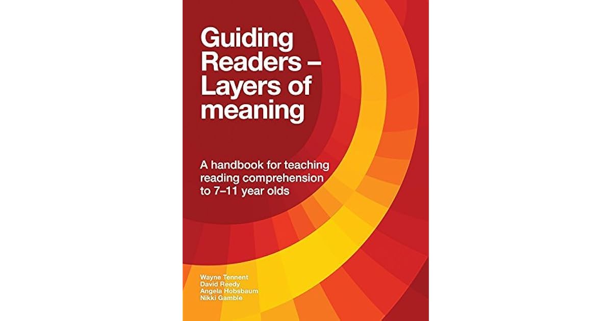 Guiding Readers - Layers of Meaning: A Handbook for Teaching Reading ...