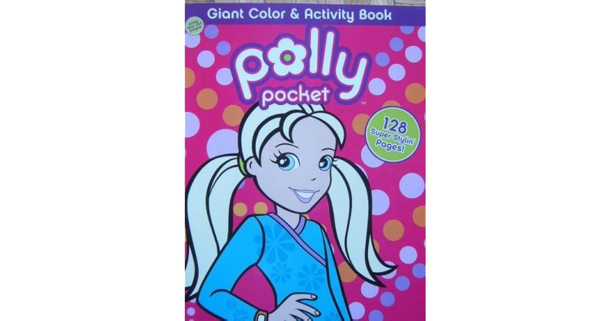 Polly Pocket Giant Color & Activity Book by Meredith Books